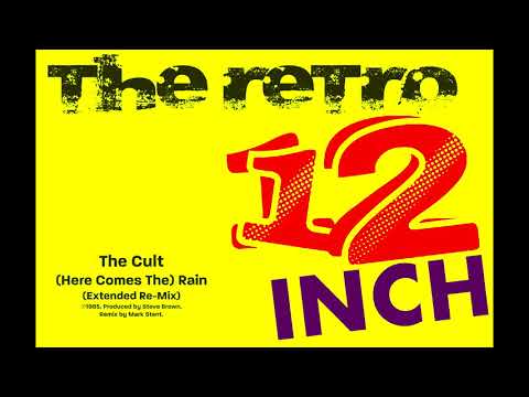 The Cult - (Here Comes The) Rain (Extended Re-Mix)