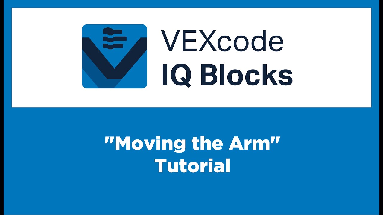 VEXcode IQ Blocks - 