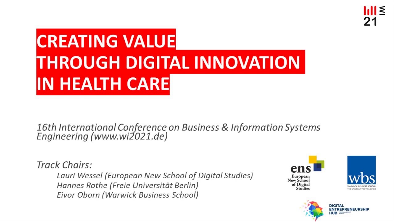 Creating value through digital innovation in health care