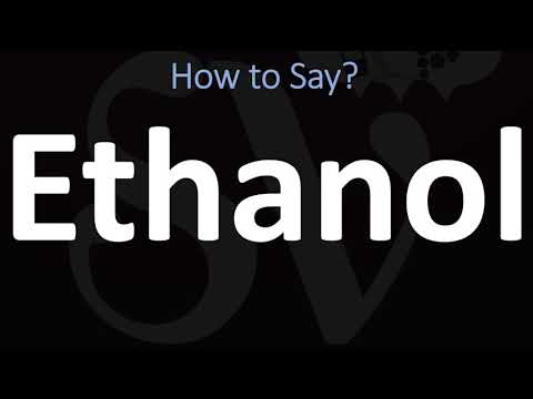 How to Pronounce Ethanol? (CORRECTLY)
