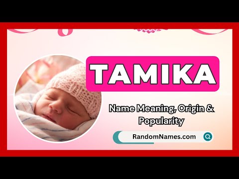 Tamika - Baby Girl Name Meaning, Origin & Popularity - RandomNames.com