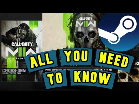 BACK ON STEAM | Call of Duty: Modern Warfare II - Analysis, What You Get Pre-Order, Open-Beta, Price