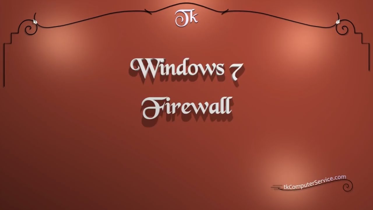 Windows 7 : Firewall - Setup, Configuration & General Use