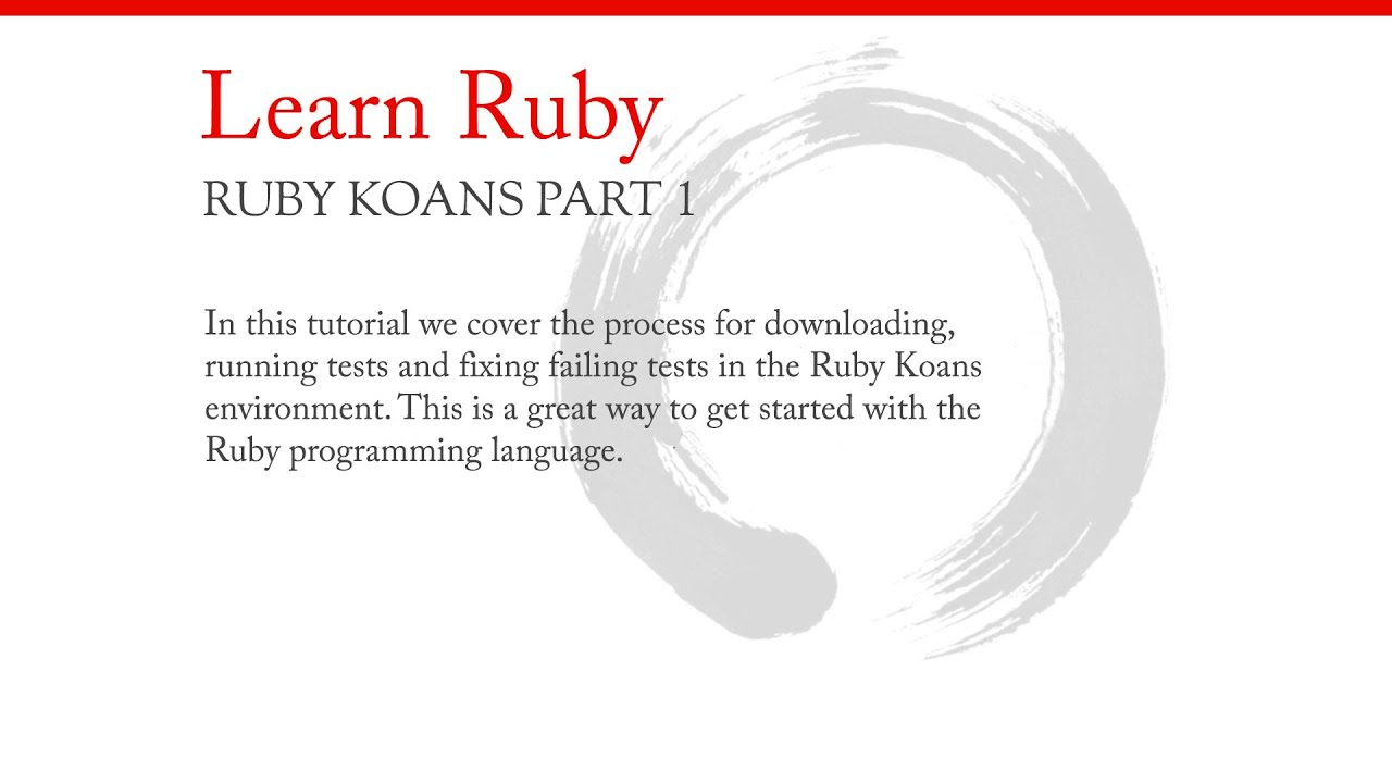 Part 1 - Set up and about asserts - Ruby Koans