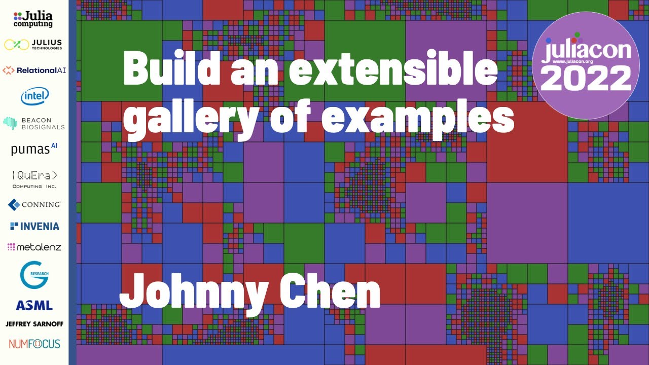 Build an Extensible Gallery of Examples | Johnny Chen | JuliaCon 2022