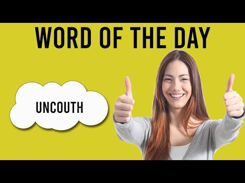 GRE Vocab WORD of The DAY: Uncouth| GRE VOCABULARY