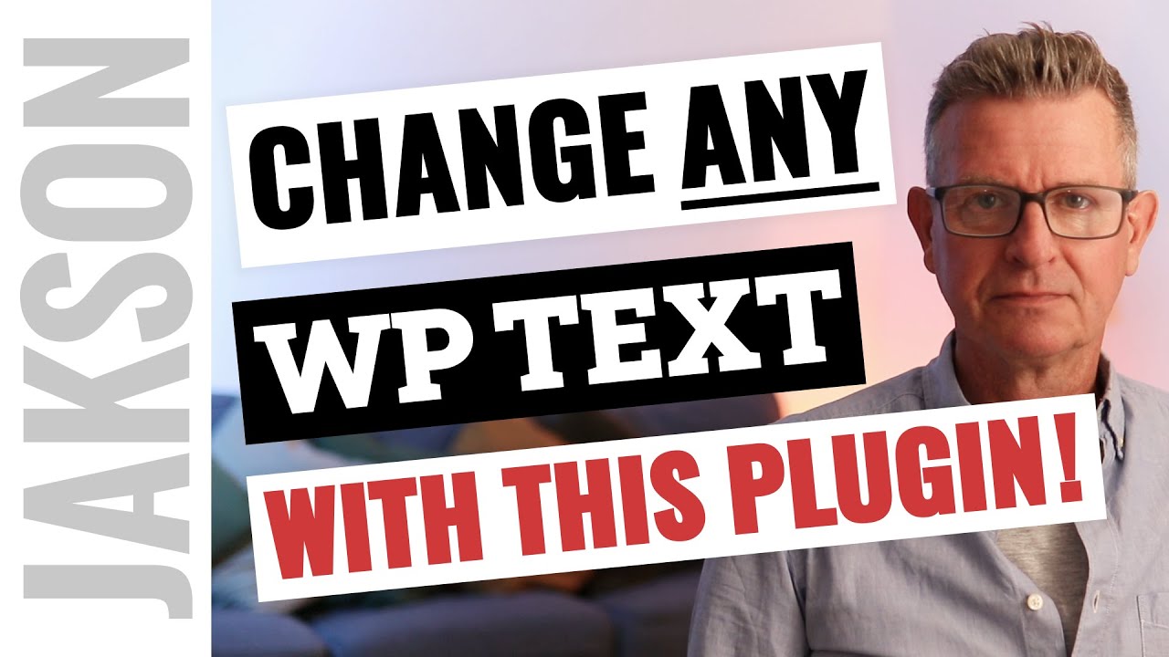 This Plugin Lets You Change ANY Text in WordPress! And its free!