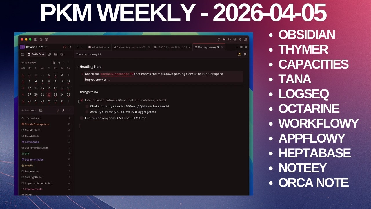 PKM (Personal Knowledge Management) Weekly Update - 2026-04-05