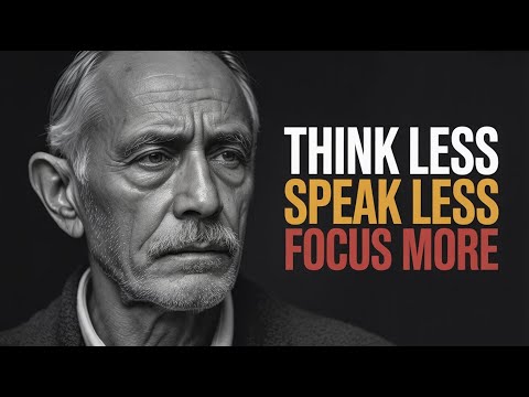 True Strength Begins When You Think Less, Talk Less, and Focus More Stoic Philosophy
