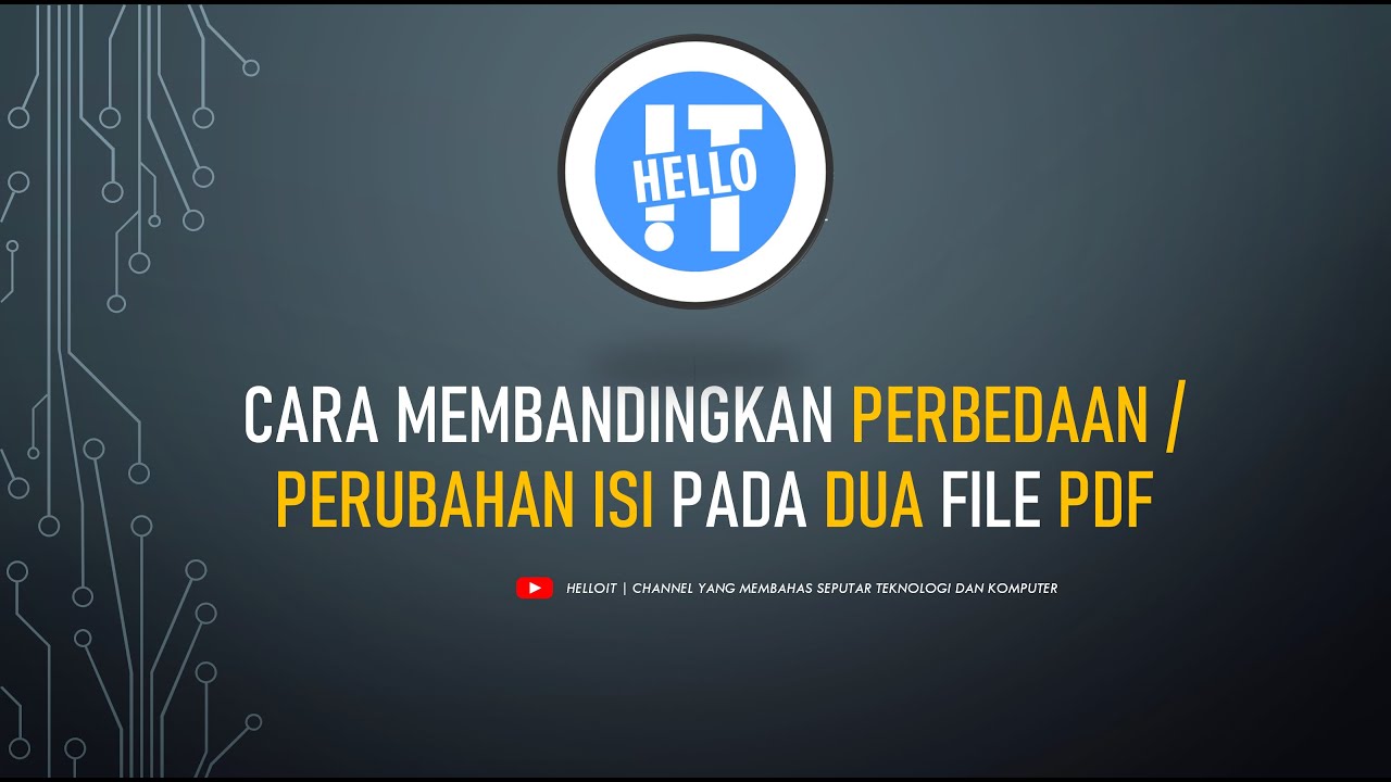 Cara Membandingkan Perbedaan atau Perubahan Isi Pada Dua File PDF