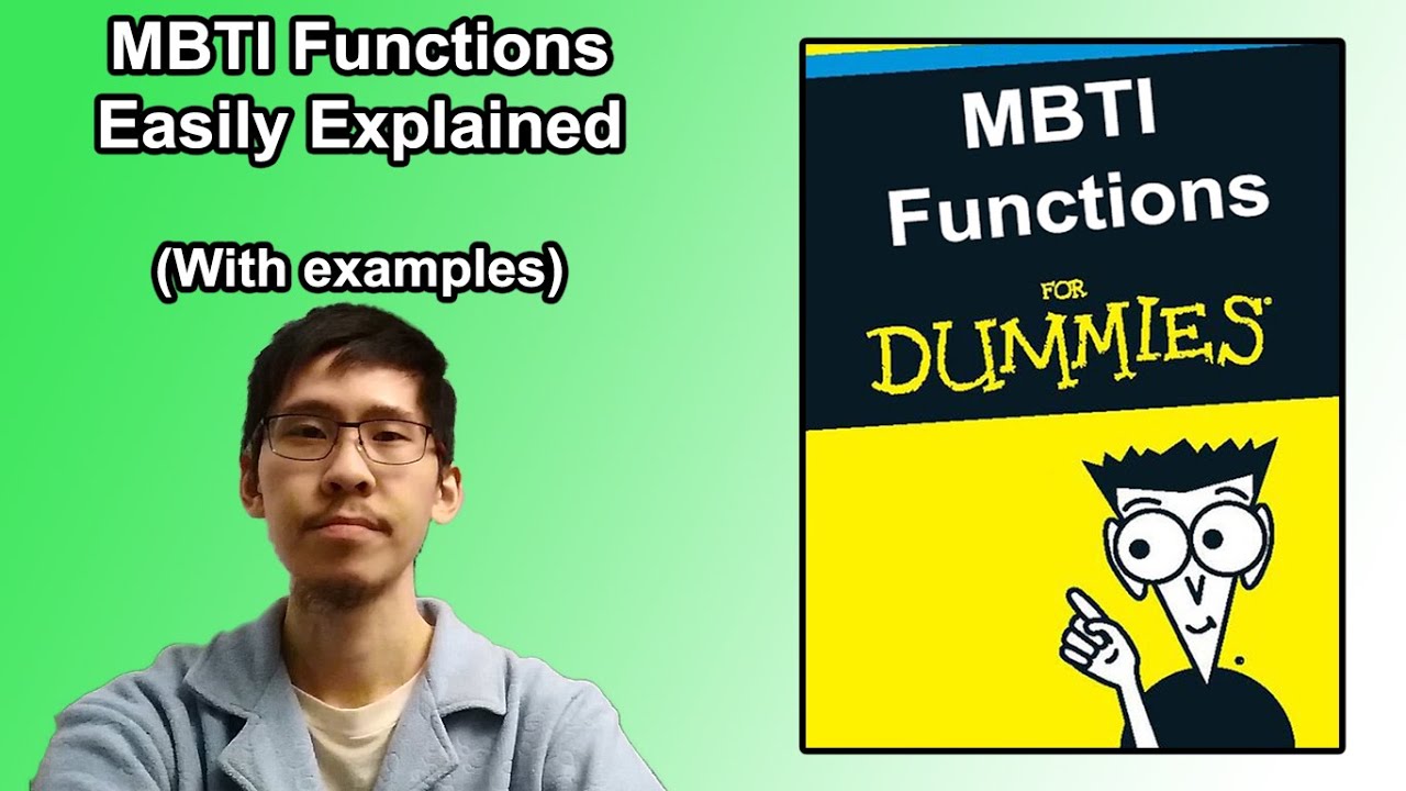 MBTI Functions For Dummies (With Examples)