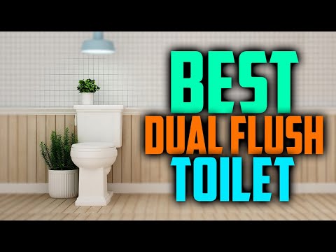 ✅ Top 5:🚽 BEST Dual Flush Toilet In 2022 [ American Standard Dual Flush Toilets ]