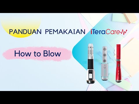 Prosedur Pemakaian Iteracare how to blow -> RedMagicWand.com ...