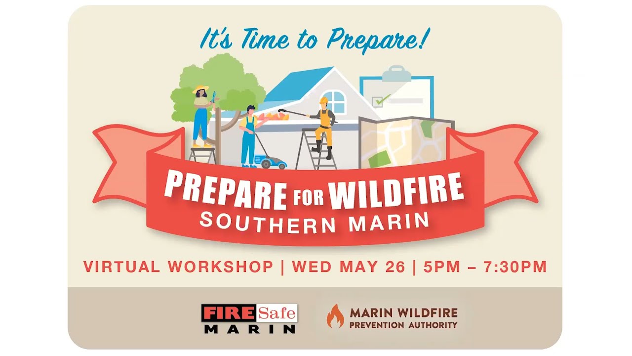 Southern Marin: Wildfire Preparedness Workshop