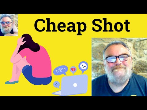 π Cheap Shot Meaning - Cheap-Shot Defined - Cheapshot Definition - Cheap Shot Examples - Cheap Shot