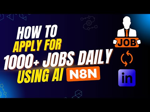 Apply To 1000+ Jobs Daily Using AI | LinkedIn Job Application Automation With N8N