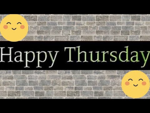 Good Morning Thursday Bliss👋Embrace the Day with Happy Greetings and Best Wishes💖#ThursdayMotivation