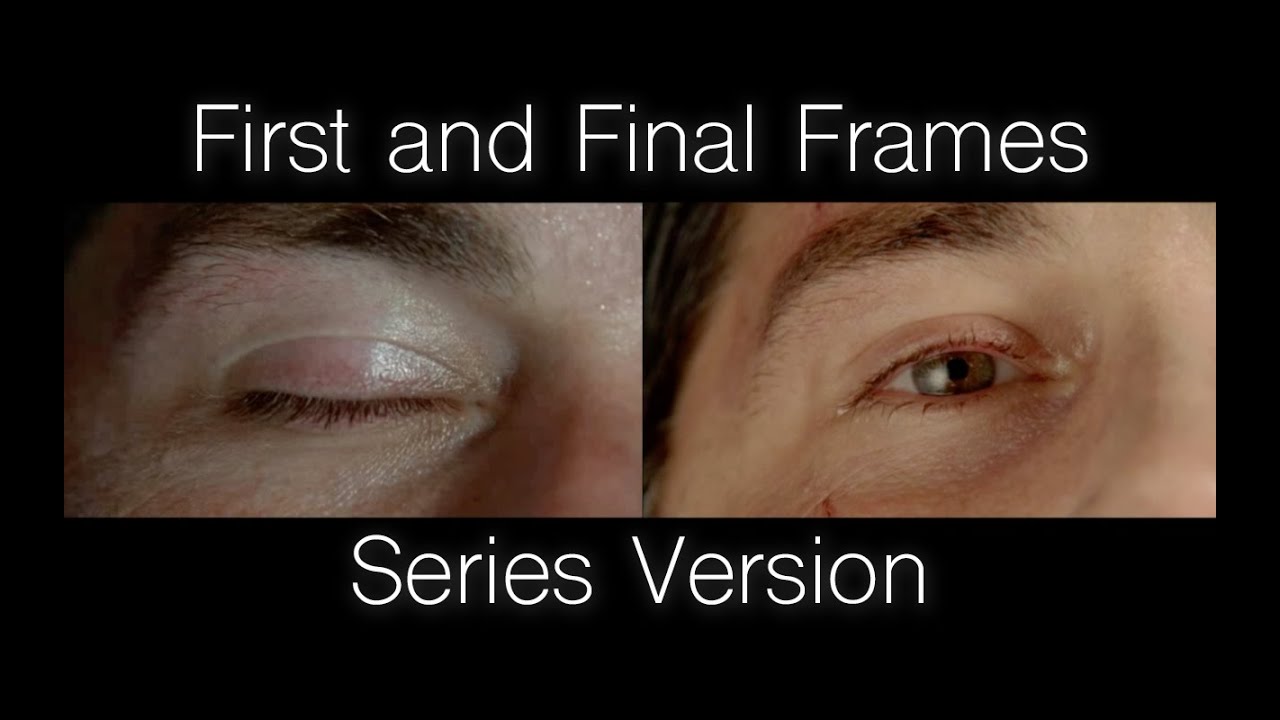 First and Final Frames - Series Version