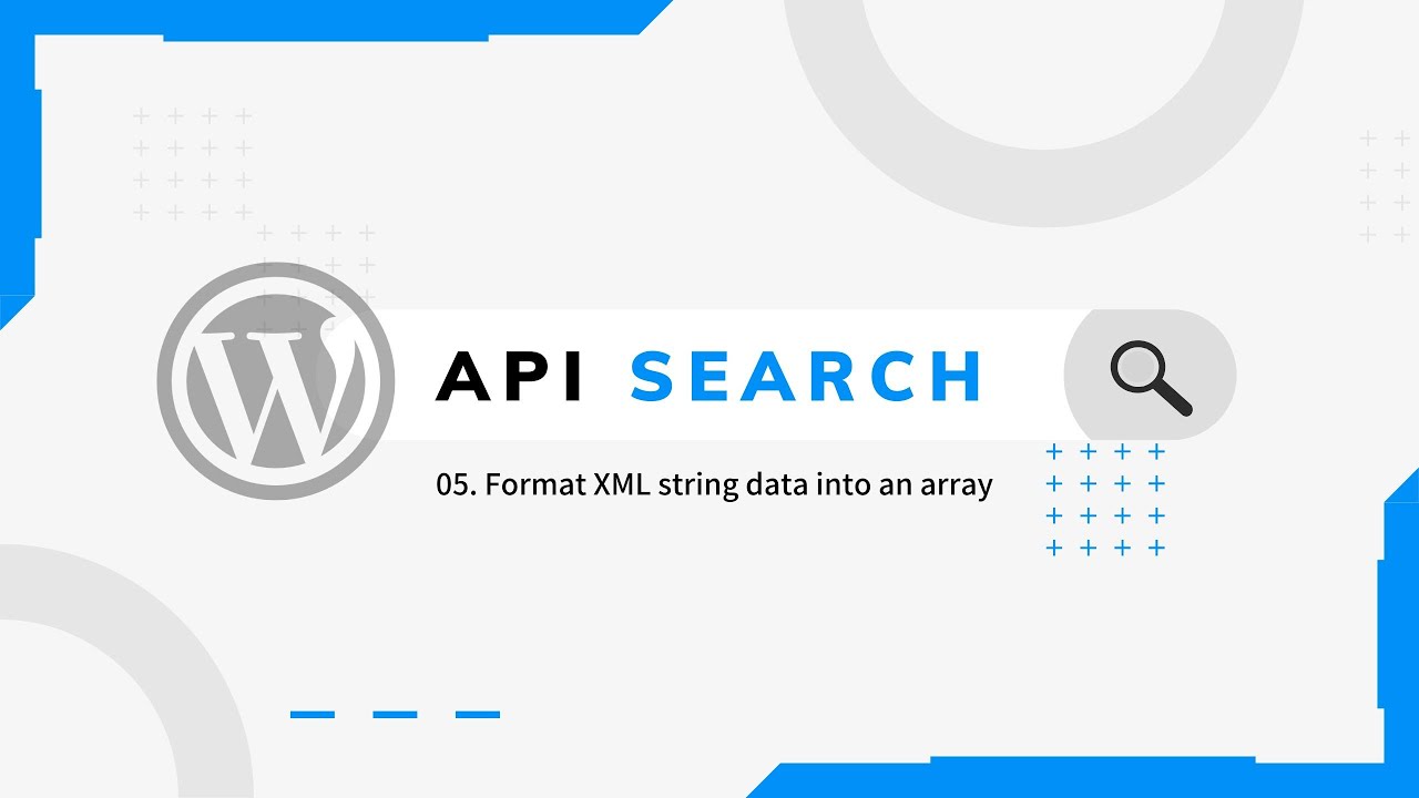 Write a PHP XML Parser:: Format External WordPress API XML string data into array