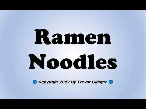 How To Pronounce Ramen Noodles
