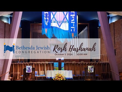 Rosh Hashanah- Bethesda Jewish Congregation High Holy Days 2024/5785
