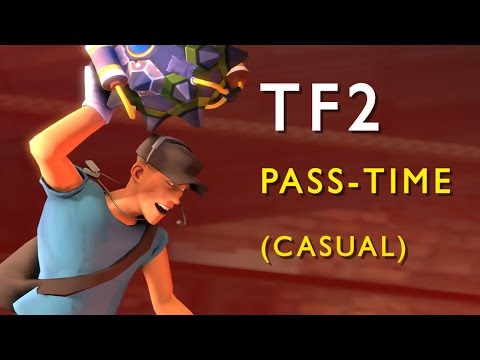 Steam Community :: Video :: TF2 - Passtime Casual Match