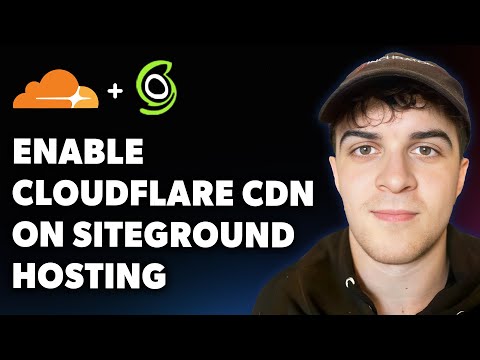 How to Enable Cloudflare Cdn on Siteground Hosting (Full 2025 Guide)