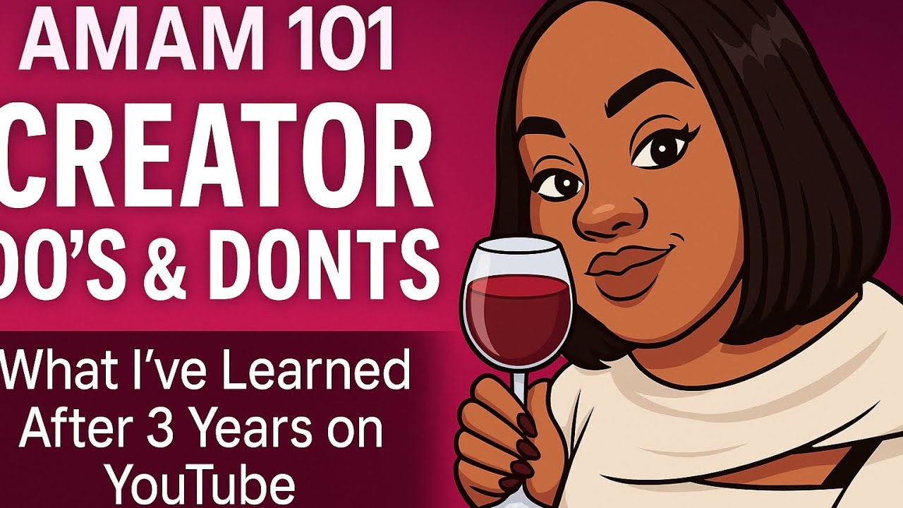 AMAM 101: The Real Do’s & Don’ts of Being a Content Creator (What Nobody Tells You)