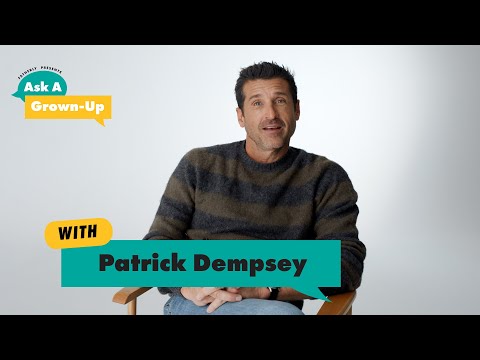 Ask A Grown-Up With Patrick Dempsey | Fatherly