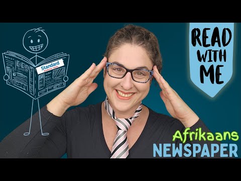 Read An Afrikaans Newspaper With Me