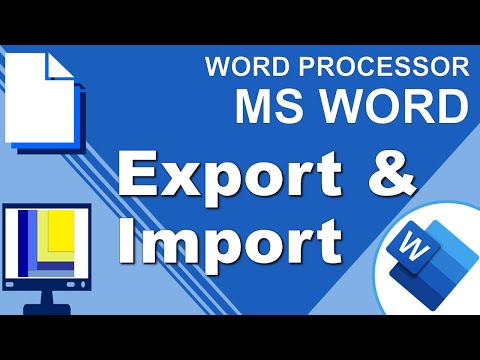MS Word | Export and Import