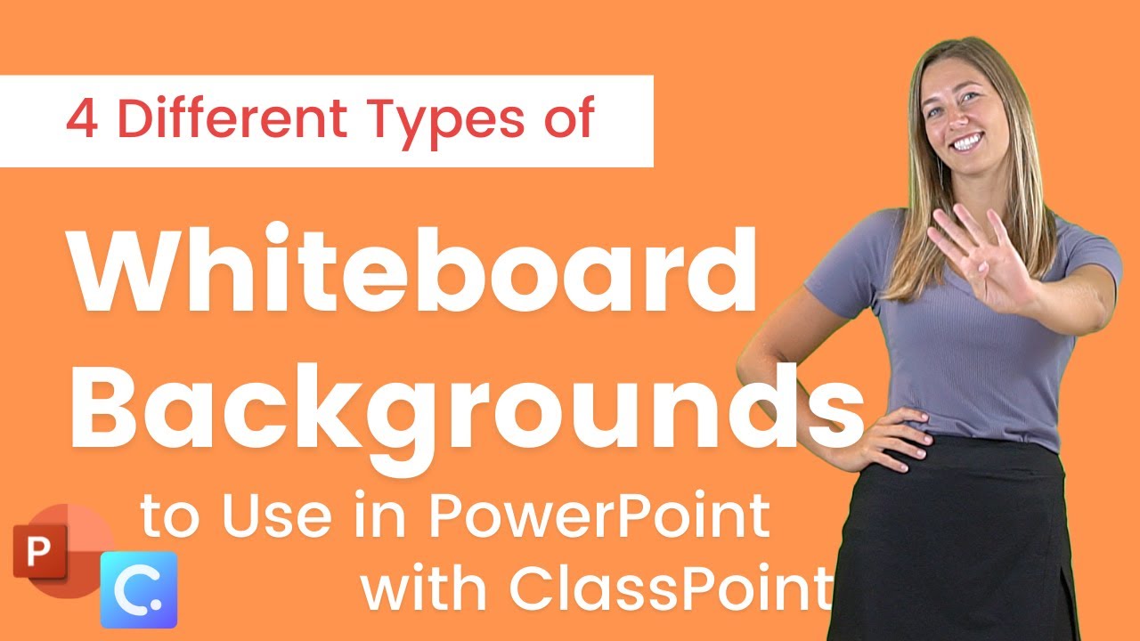 4 Types of Whiteboard Backgrounds to Use in PowerPoint Presentations with ClassPoint