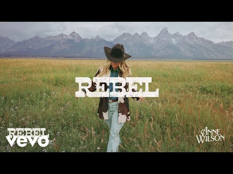 REBEL Lyrics - Anne Wilson - Zion Lyrics