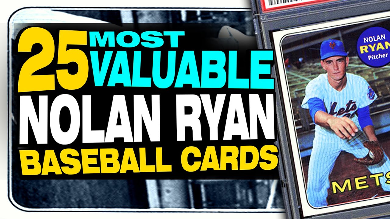 TOP 25 Most Valuable Nolan Ryan Baseball Cards ever sold - Topps Rookie Card? #baseballcards