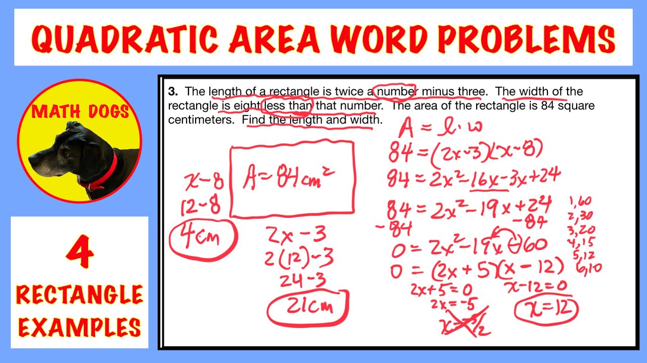 Quadratic Area Word Problems (4 RECTANGLE EXAMPLES!)