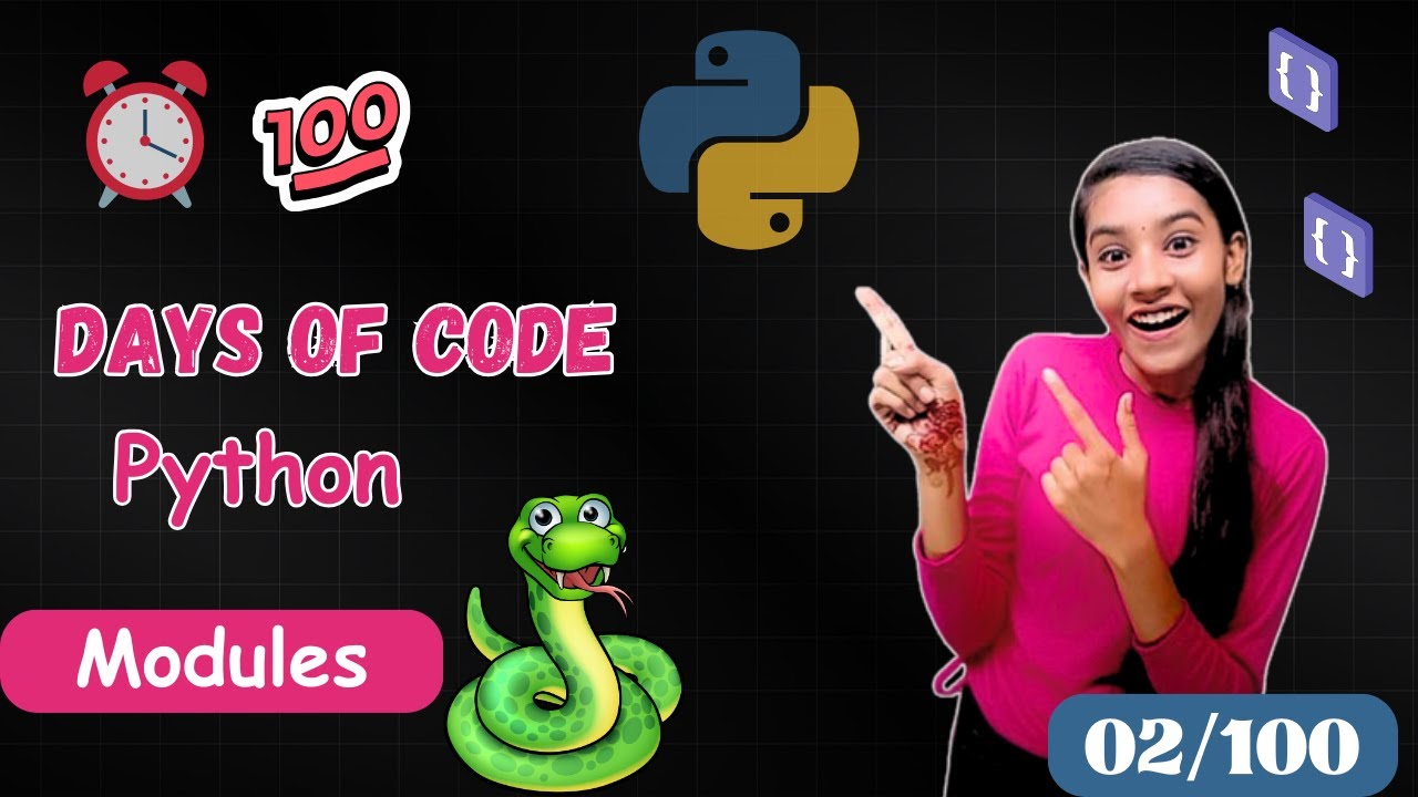 Modules in Python || 02/100days of code in python || 