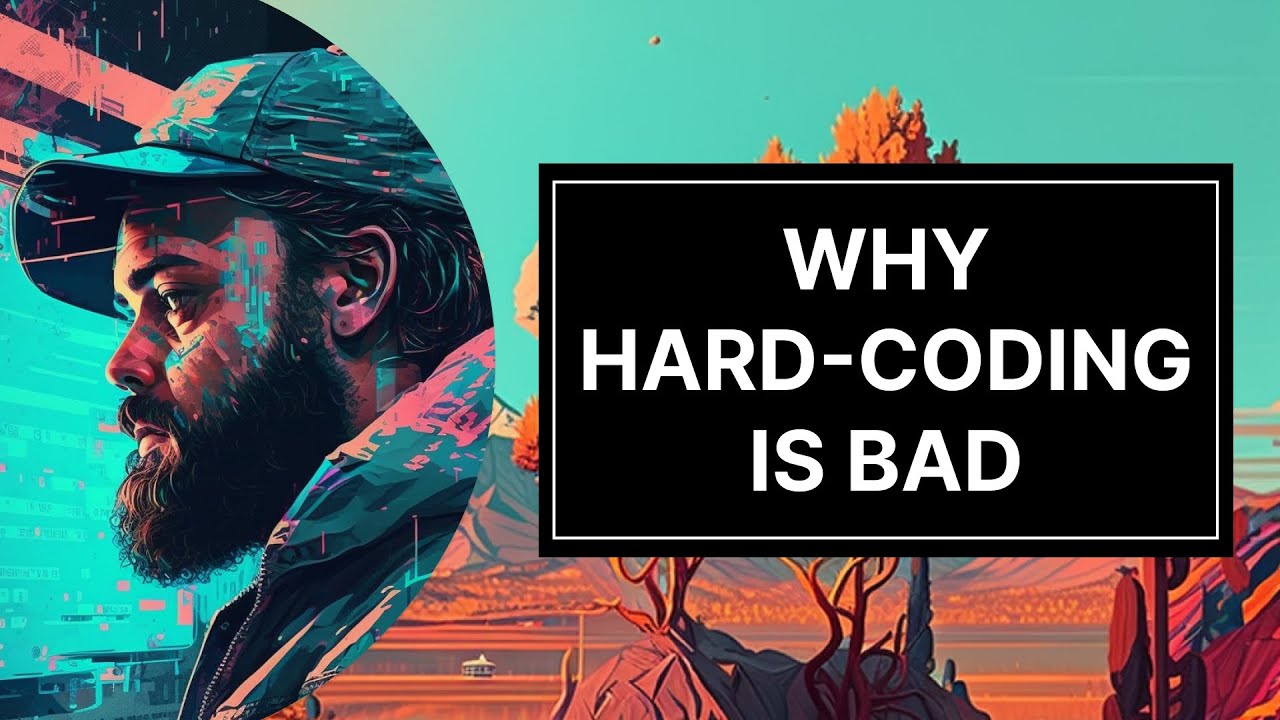 QuickBits #2 - Hardcoding