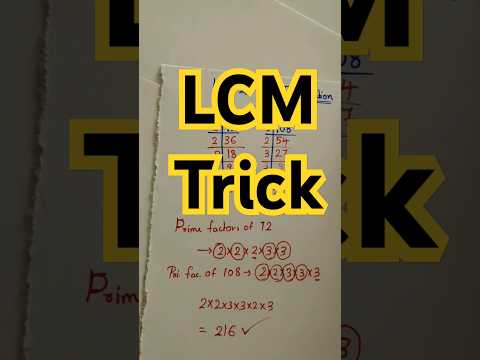 LCM of 72 and 108 by Prime Factorisation #shorts #mathtricks #easymathtrick #math #lcm #lcm_and_hcf