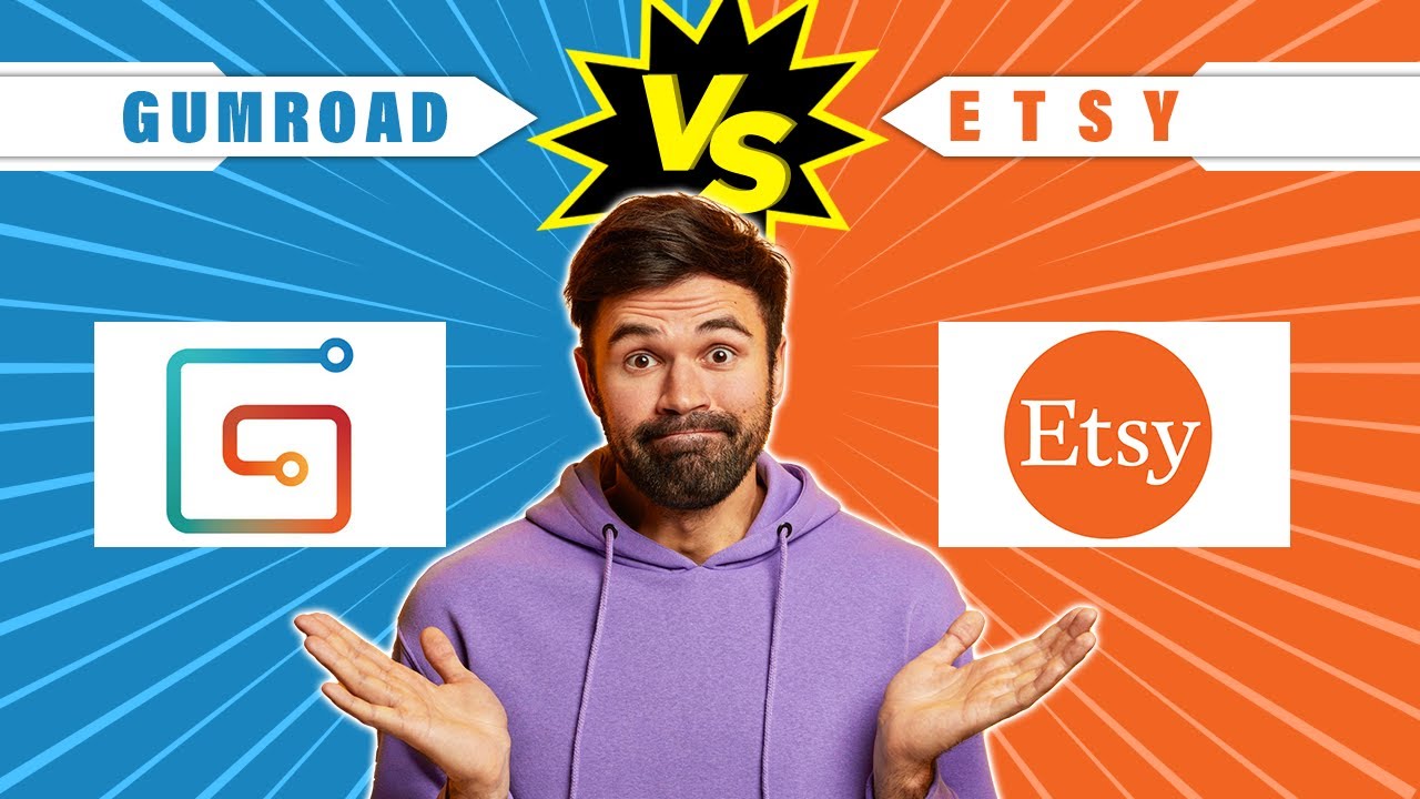 Gumroad vs Etsy: Which One Is Better?