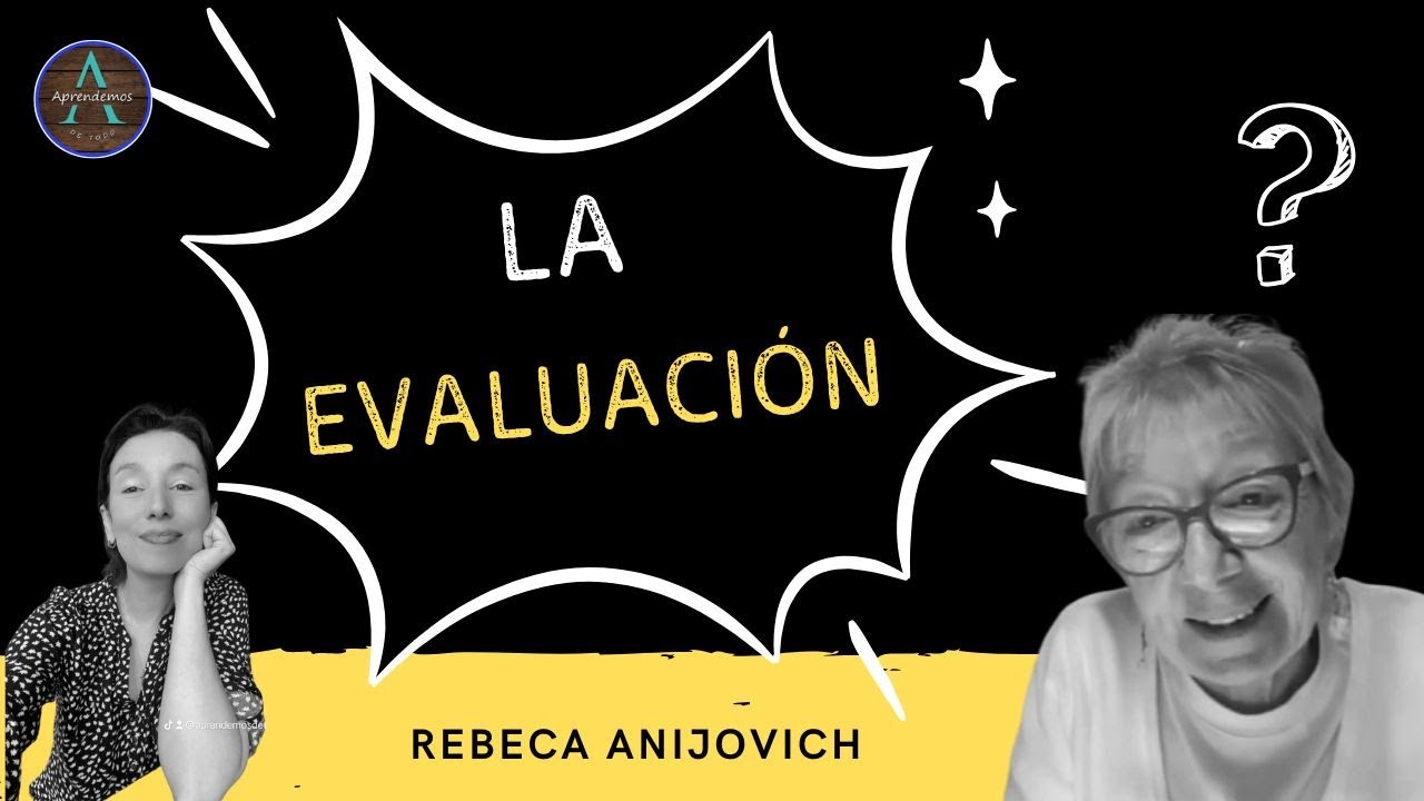 Rebeca Anijovich FORMATIVE - DIAGNOSTIC - FEEDBACK EVALUATION #didactics #Pedagogy