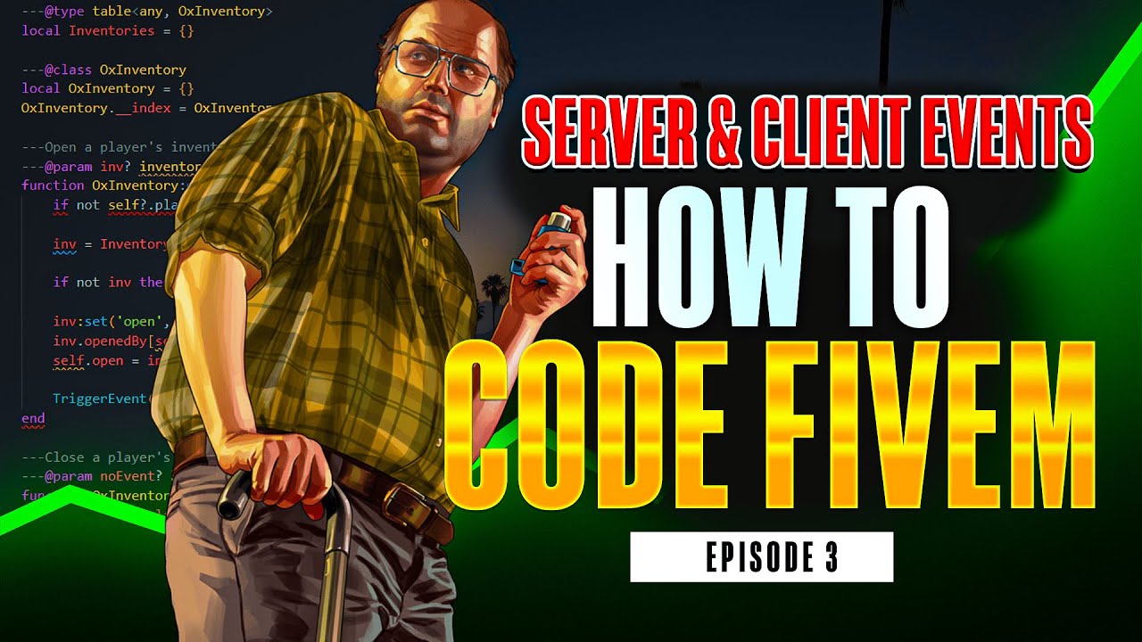 FiveM Scripting Server & Client Events | Updated