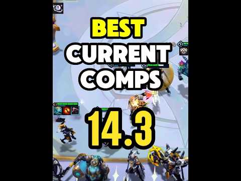 Best TFT Comps for Patch 14.3