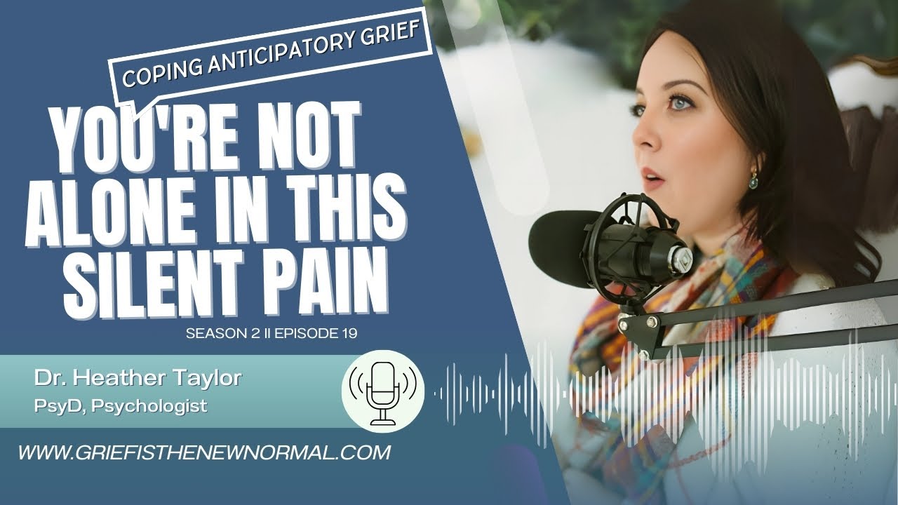 Understanding Anticipatory Grief: Coping Before the Loss