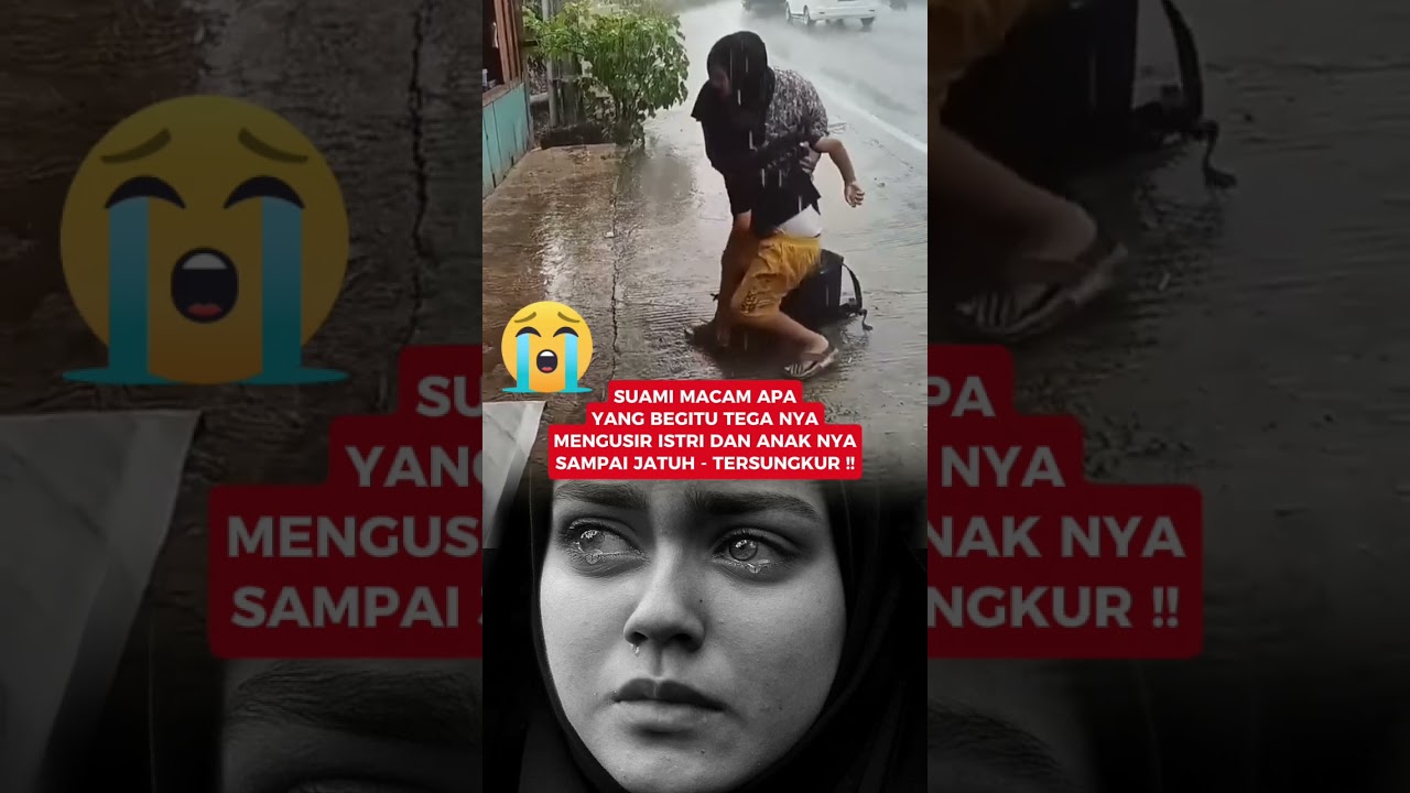 suami tega mengusir istri dan anak nya sampai jatuh tersungkur #viral #new #beritaterkini #shorts
