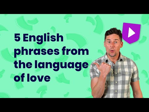 5 English phrases from the language of love | Learn English with Cambridge