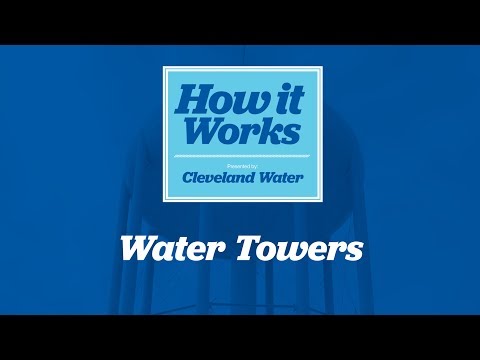 How it Works: Water Towers