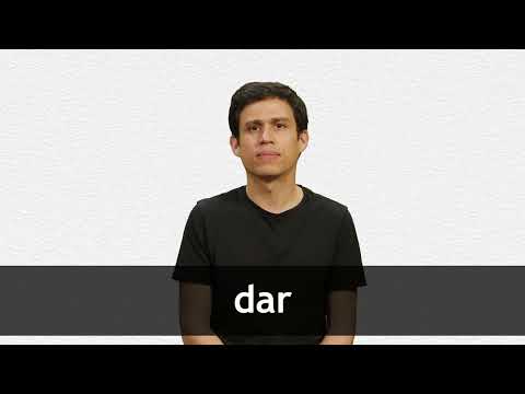 English Translation of “DAR” | Collins Spanish-English Dictionary