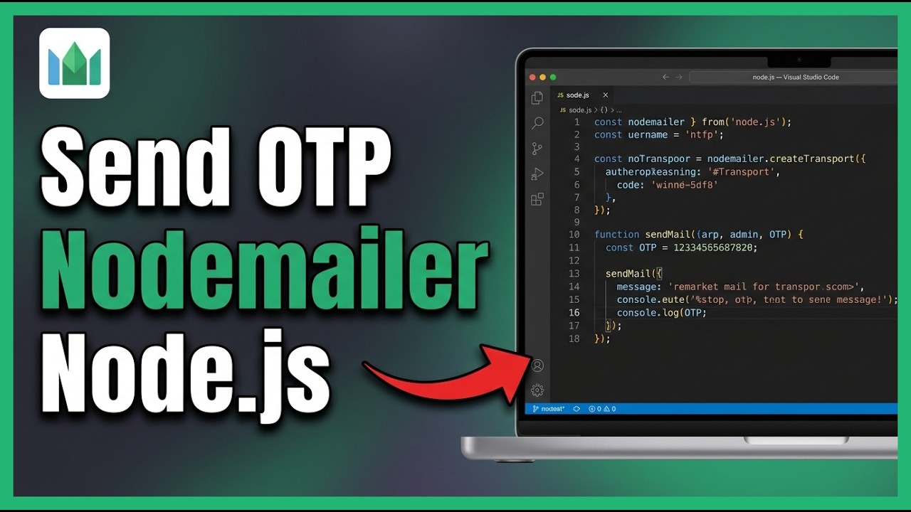 How to Send OTP Using Nodemailer in Node.js: Step by Step Guide