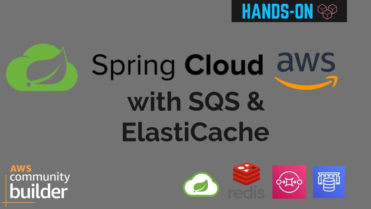 Spring Cloud AWS example using SQS and ElastiCache for Redis | AWS Primer