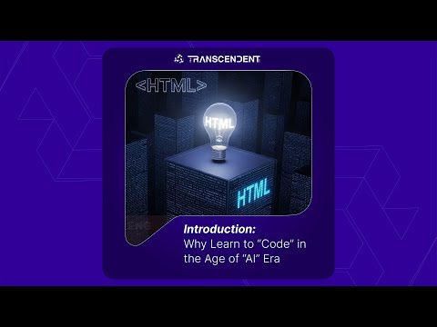 Introduction, Why Learn to Code in the Age of AI Era, English #01 | #theTRANSCENDENT